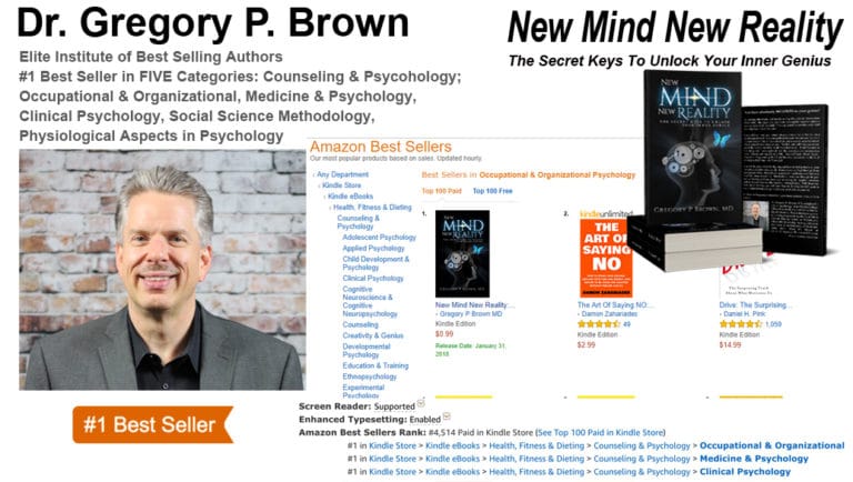You Have Absolutely NO LIMITS To Your Genius! Dr. Gregory Brown Hits #1 With “New Mind New ...